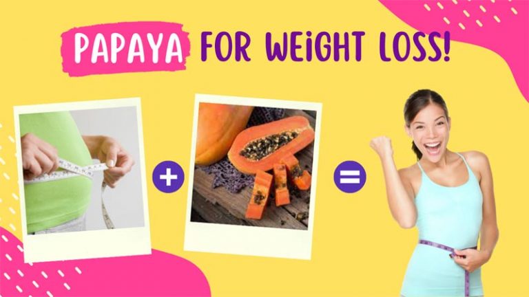 Benefits of Papaya for Weight Loss: Nutritional facts, Diet