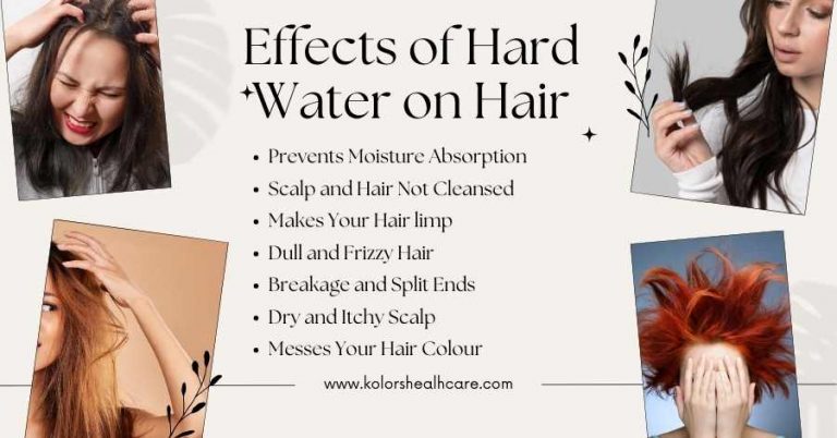 Effects of Hard Water on Hair: Causes, Effect, Prevention - Kolors
